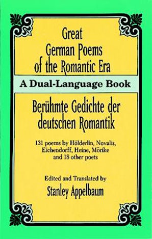 Great German Poems of the Romantic Era – Dover Publications