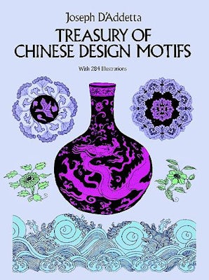 Treasury of Chinese Design Motifs – Dover Publications