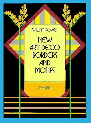 New Art Deco Borders and Motifs – Dover Publications