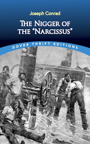 The Nigger of the "Narcissus" – Dover Publications