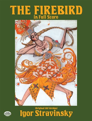 The Firebird in Full Score (Original 1910 Version) – Dover Publications