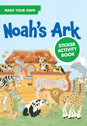 Make Your Own Noah's Ark Sticker Activity Book – Dover Publications