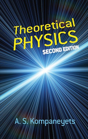 Physics - Mathematical and Theoretical – Page 2 – Dover Publications