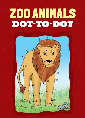 Zoo Animals Dot-to-Dot – Dover Publications