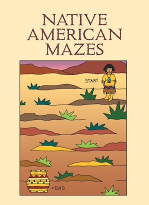 Native American Mazes – Dover Publications