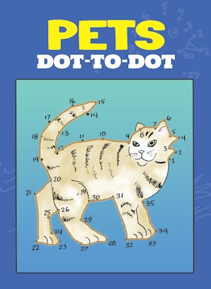 Pets Dot-to-Dot – Dover Publications
