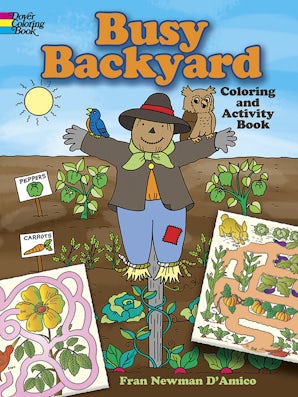 Busy Backyard Coloring and Activity Book – Dover Publications