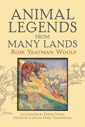 Animal Legends from Many Lands – Dover Publications