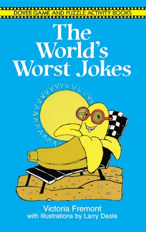 The World's Worst Jokes – Dover Publications