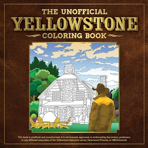 The Unofficial Yellowstone Coloring Book – Dover Publications