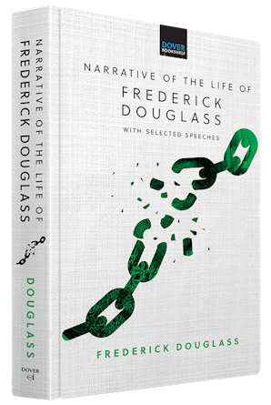 Narrative of the Life of Frederick Douglass – Dover Publications