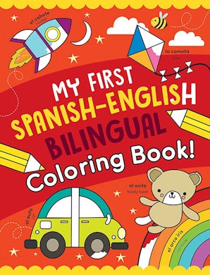 My First Spanish-English Bilingual Coloring Book! – Dover Publications