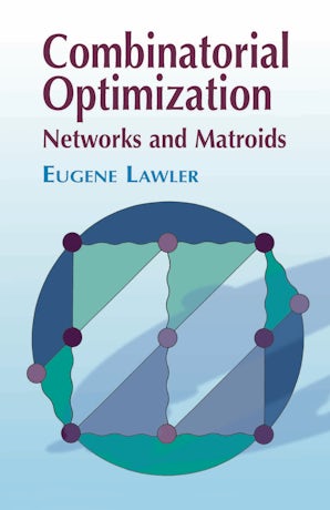 Combinatorial Optimization – Dover Publications