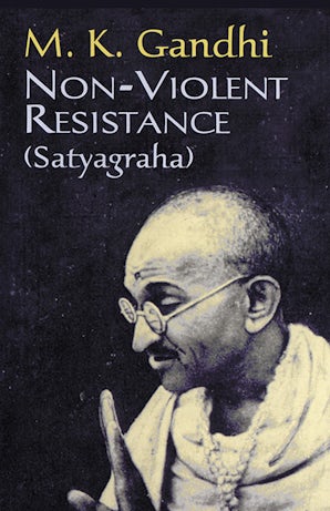 Non-Violent Resistance – Dover Publications