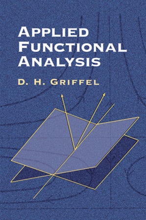 Applied Functional Analysis – Dover Publications