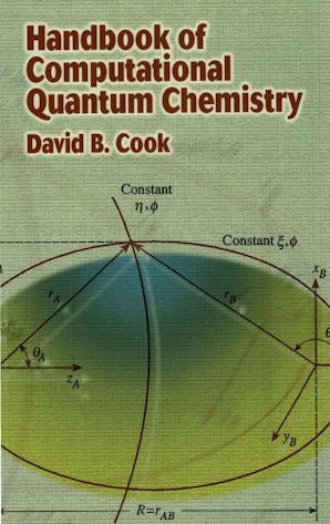 Handbook of Computational Quantum Chemistry – Dover Publications