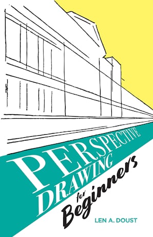 Perspective Drawing for Beginners – Dover Publications