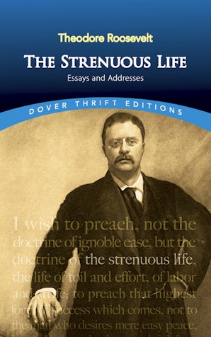 The Strenuous Life – Dover Publications