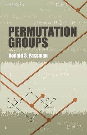 Permutation Groups – Dover Publications