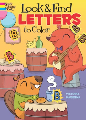 Look & Find Letters to Color – Dover Publications