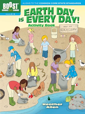 BOOST Earth Day Is Every Day! Activity Book – Dover Publications