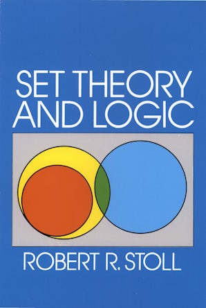 Set Theory and Logic – Dover Publications