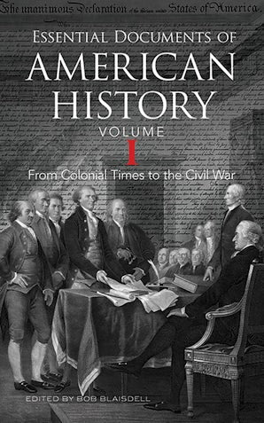 Essential Documents of American History, Volume I – Dover Publications