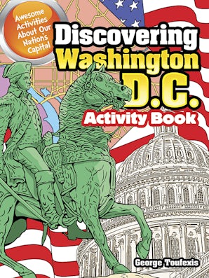 Discovering Washington, D.C. Activity Book – Dover Publications