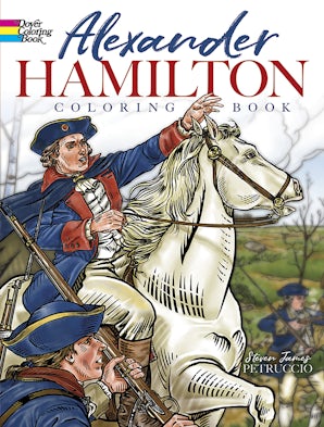 Alexander Hamilton Coloring Book – Dover Publications